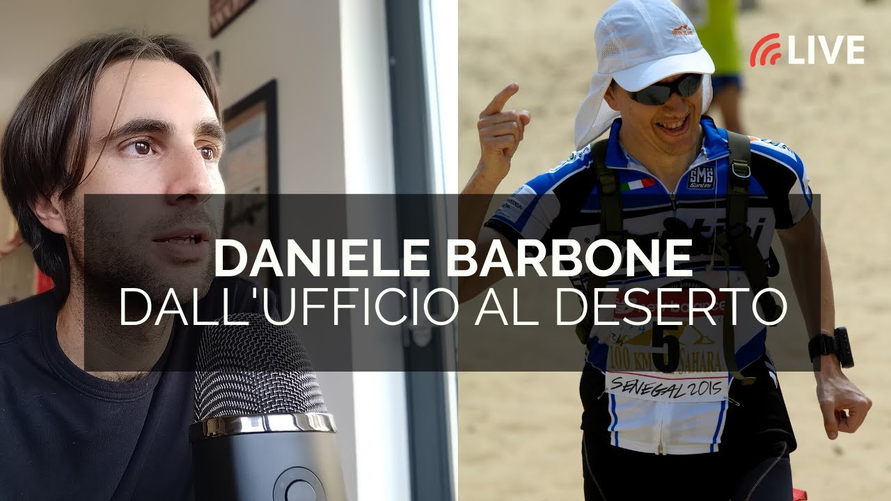 DANIELE BARBONE: Dall'ufficio al deserto, Marathon des Sables e molto ...