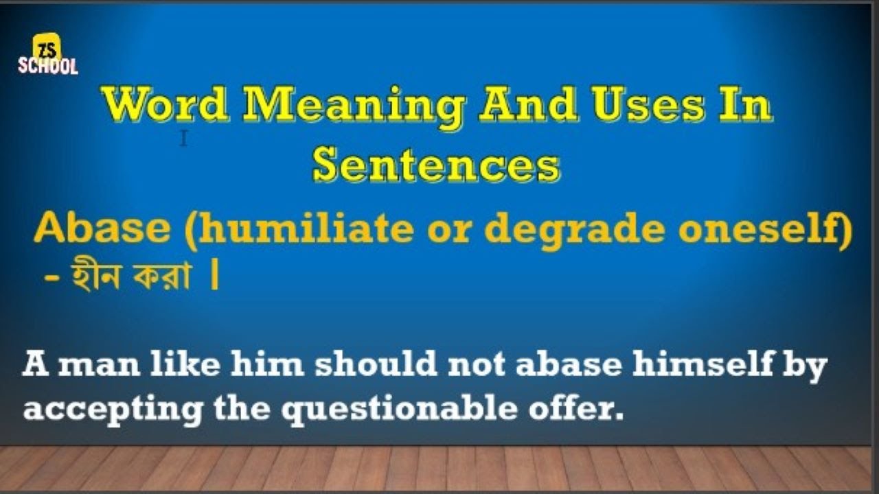 Abase Meaning/ Abase এর বাংলা অর্থ/Abase Meaning In Bengali/ Abase ...