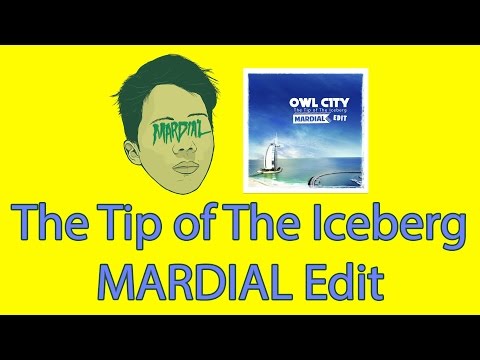 Owl City - The Tip of The Iceberg (Mardial Edit) [Free Download]