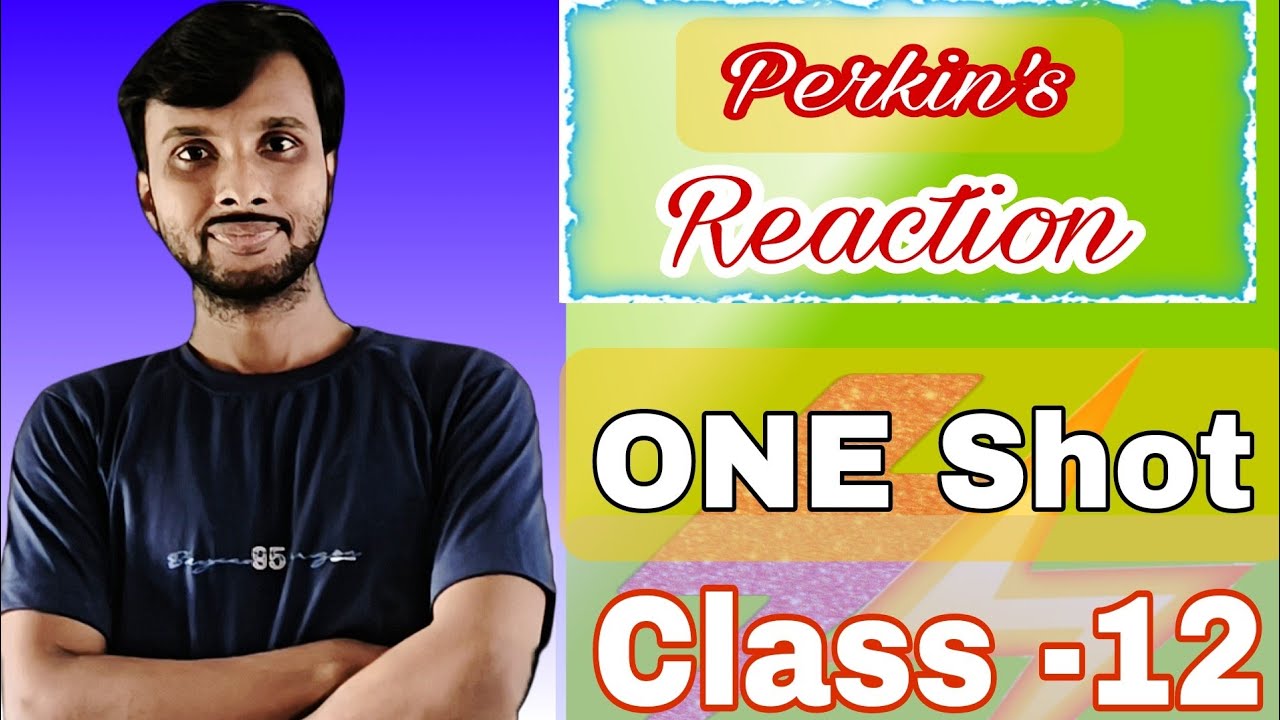 important Name reaction ll Perkin Reaction With Short tricks for Class ...