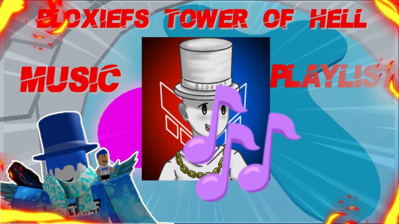 Bloxief's Tower of Hell Music Playlist - YouTube