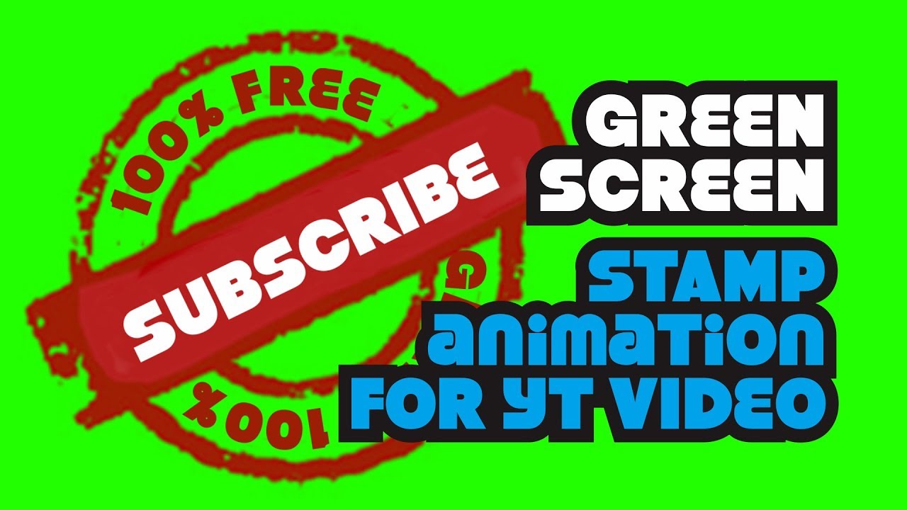 Green Screen Effect, Stamp Animation For Subscribe Intro - YouTube