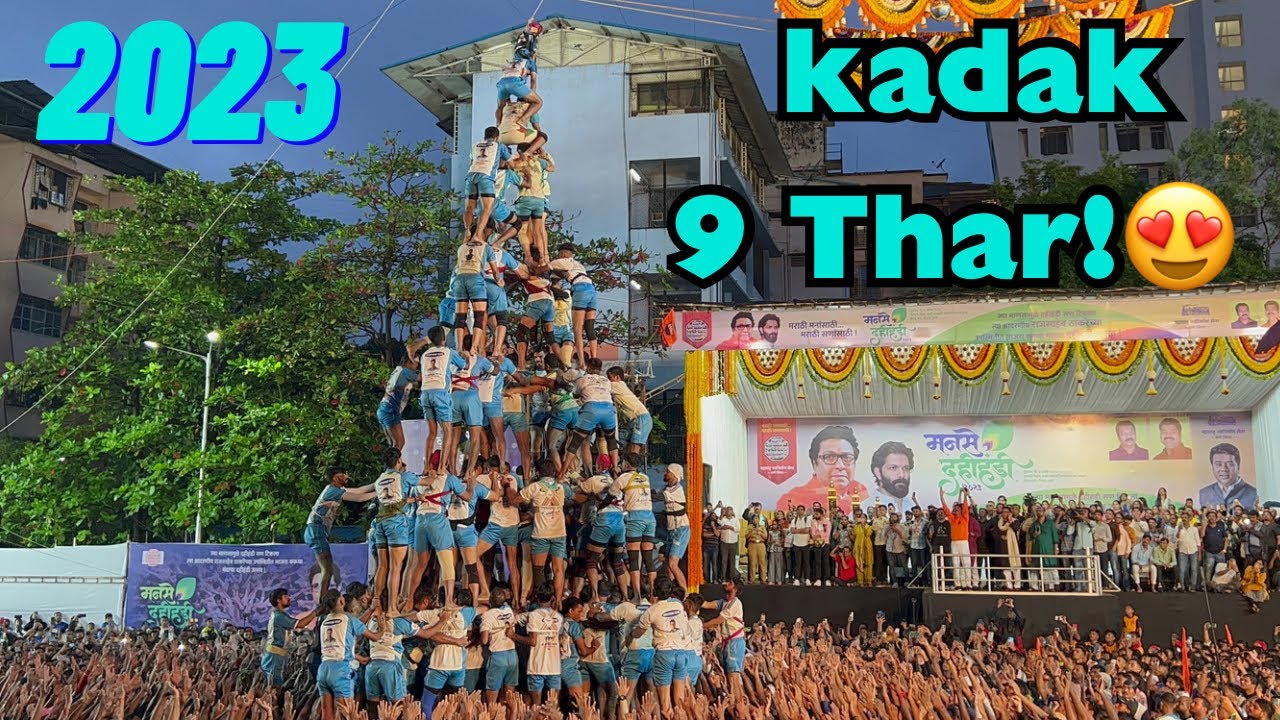 Jai jawan govinda pathak kadak 9 Thar at MNS Dahi handi | Raj Thakare ...