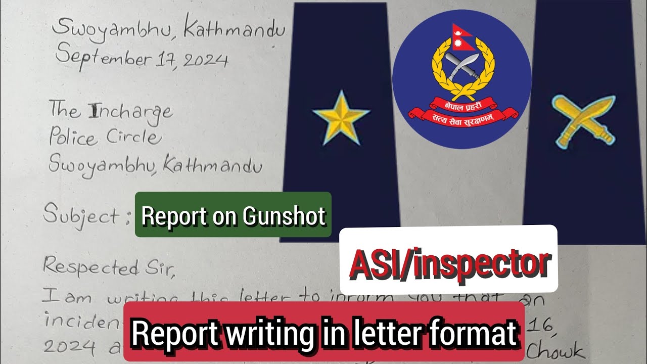 Nepal Police ASI/inspector 2024 || report writing in letter format ...