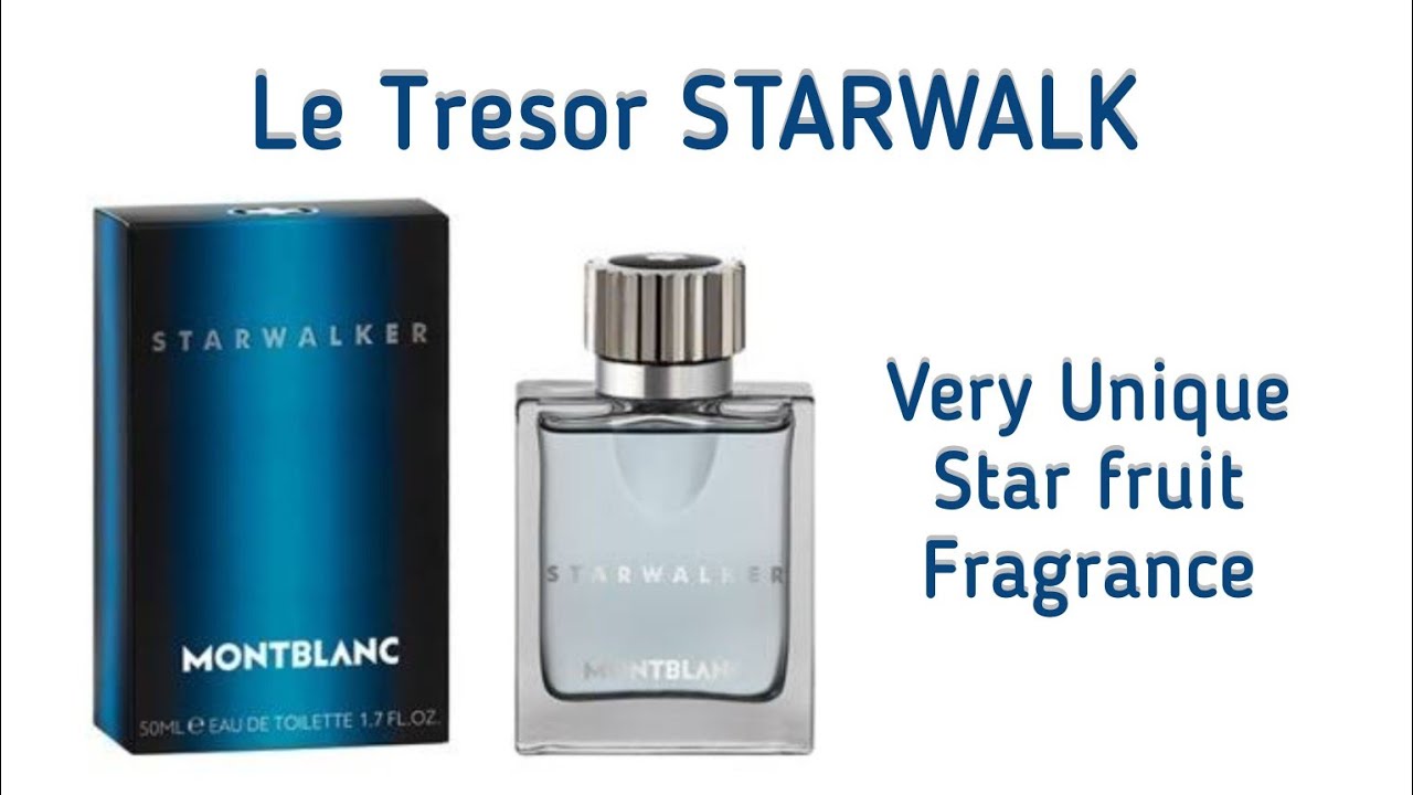 Le Tresor Starwalk Perfume Review in Malayalam| Mont Blanc Starwalker ...