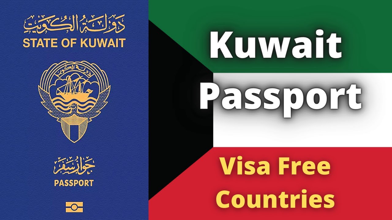 Kuwait Passport Visa Free Countries (2023) - YouTube