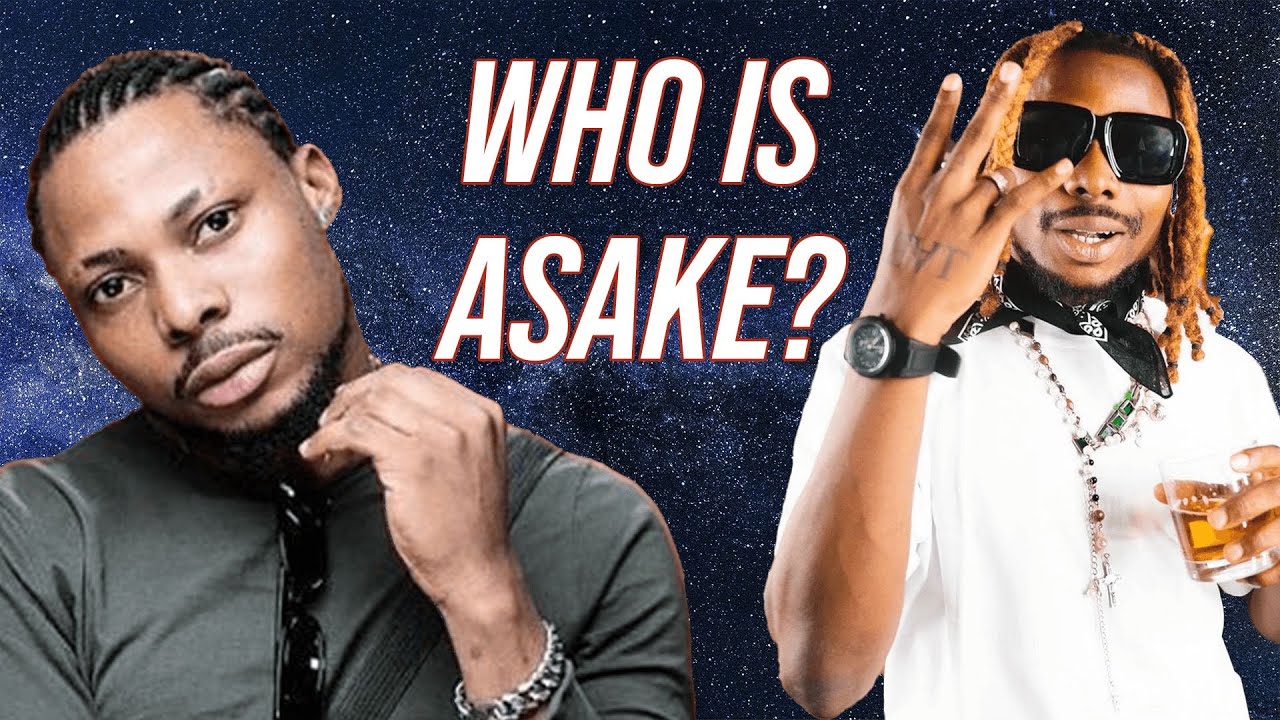 WHO IS ASAKE - The UNBELIEVABLE story - YouTube