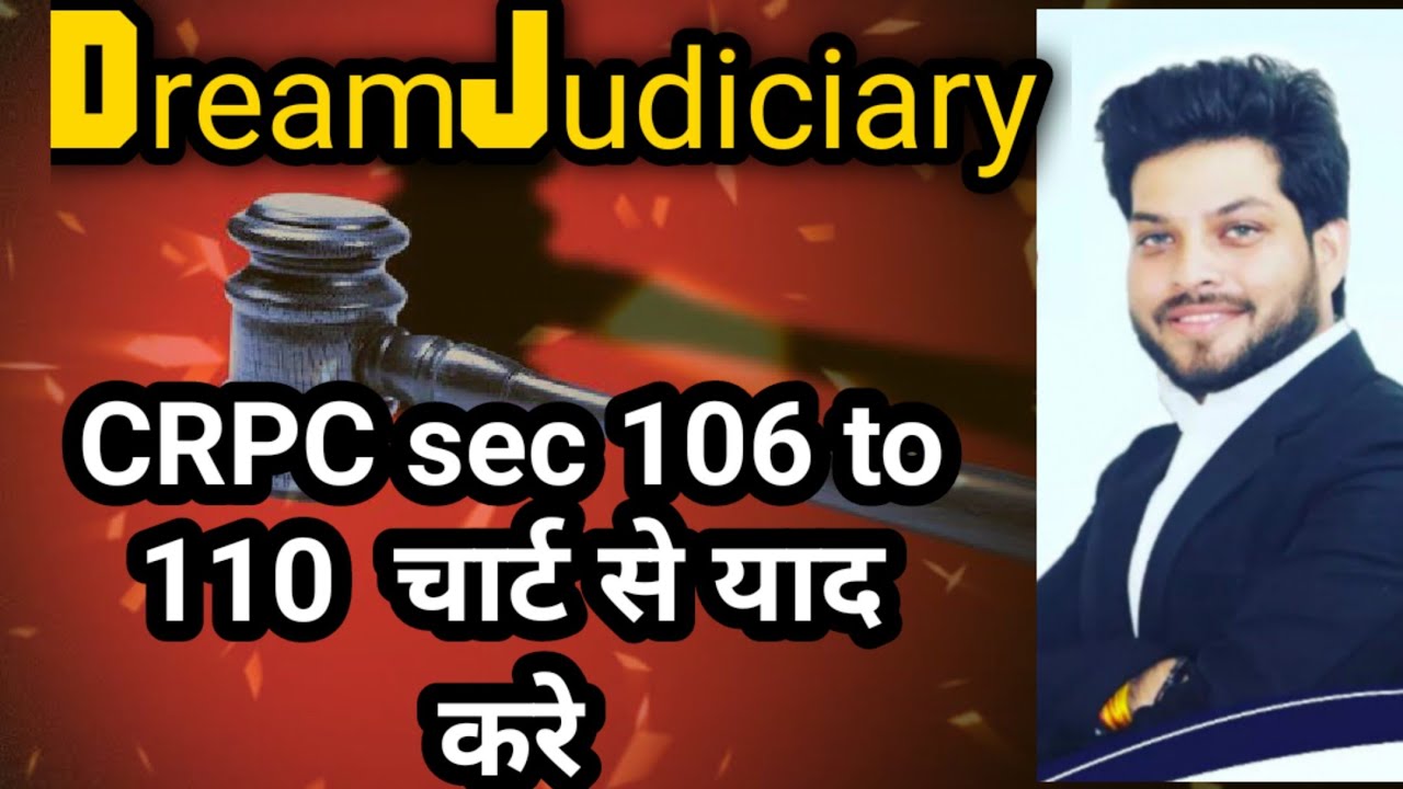 CRPC| sec 106 to 110|security for keeping peace &,goodbehaviour|चार्ट ...