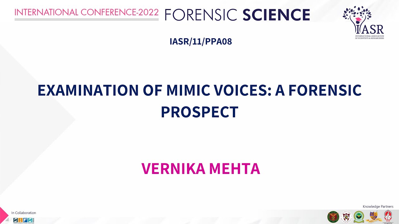 Examination of Mimic Voices: A Forensic Prospect | Vernika Mehta - YouTube