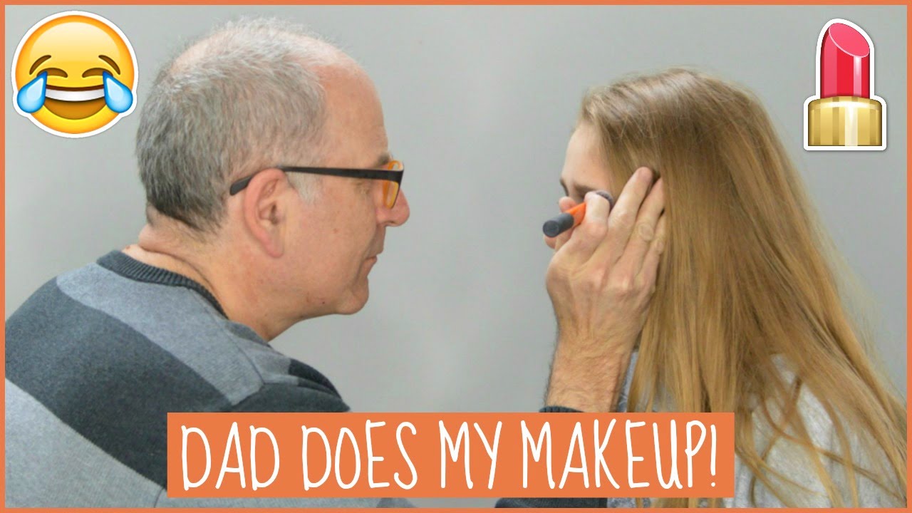 Dad Does My Makeup! | EvieEllen - YouTube