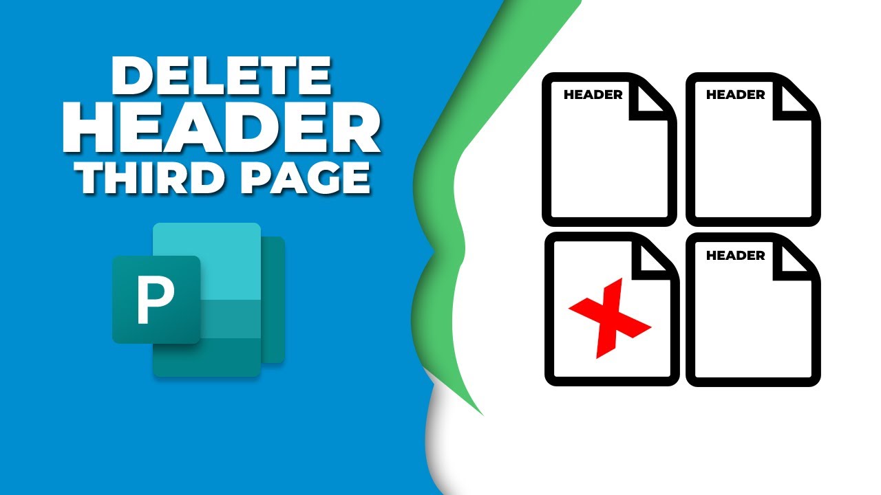 How To Delete Header From Third Page In Publisher YouTube how-to-delete-header-from-third-page-in-publisher-youtube