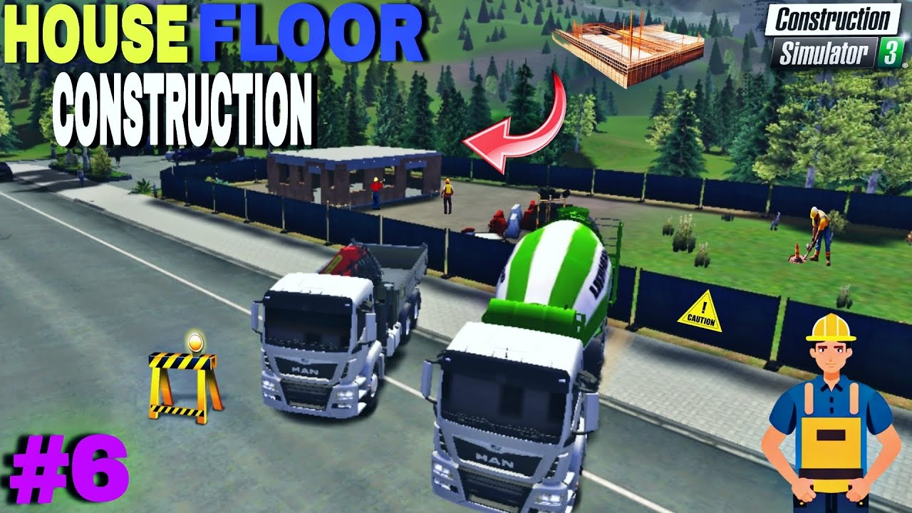 CONSTRUCTION OF HOUSE FLOOR | CONSTRUCTION SIMULATOR 3 #6 - YouTube