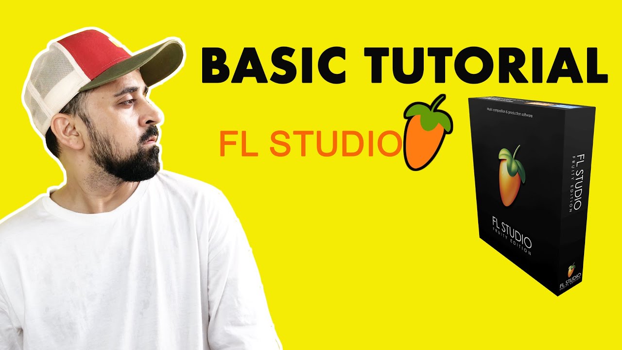 FL Studio 20 - Complete Beginner Basics Tutorial Hindi - YouTube