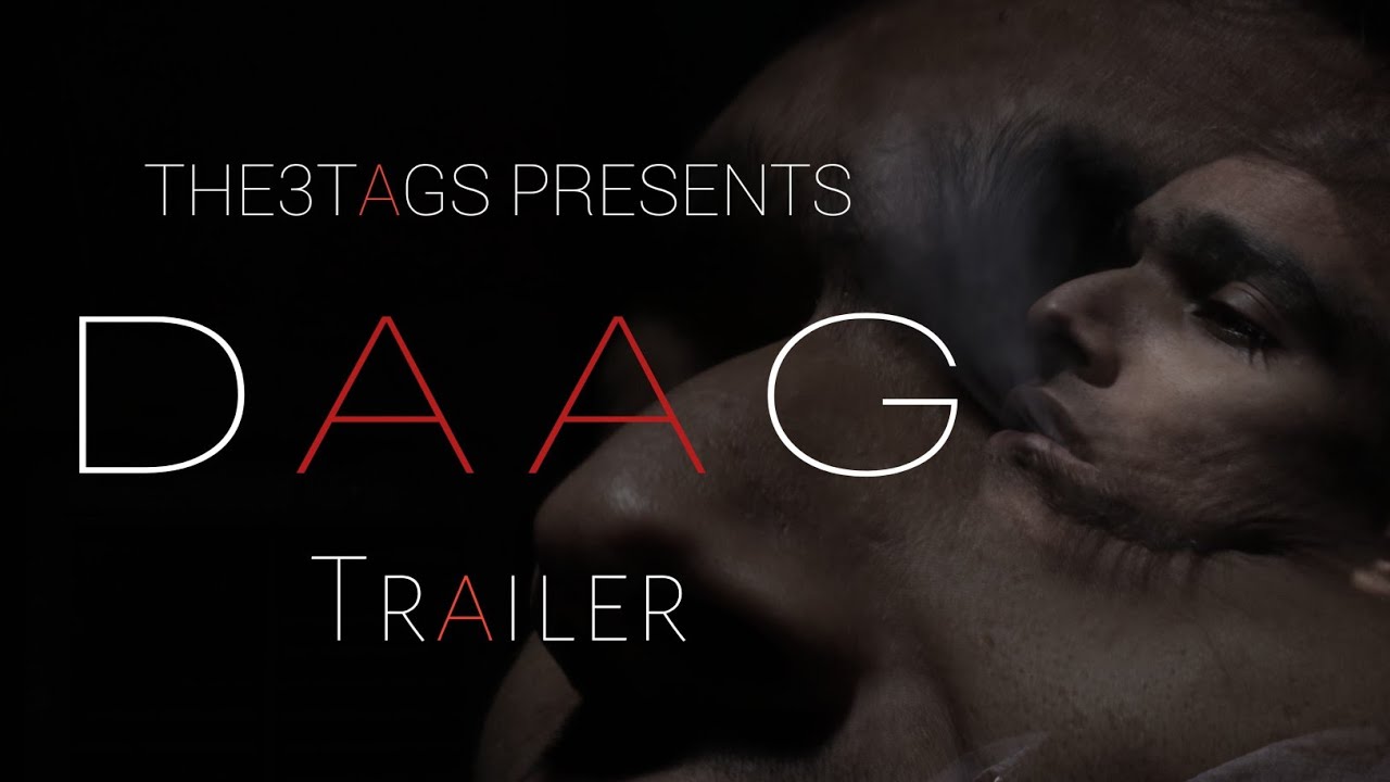 Daag || Trailer || The3Tags - YouTube