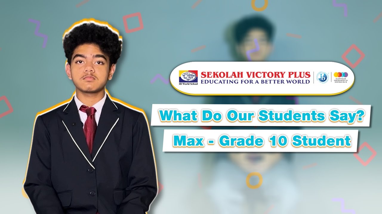 What Do Our Students Say? - Max (Grade 10) - YouTube