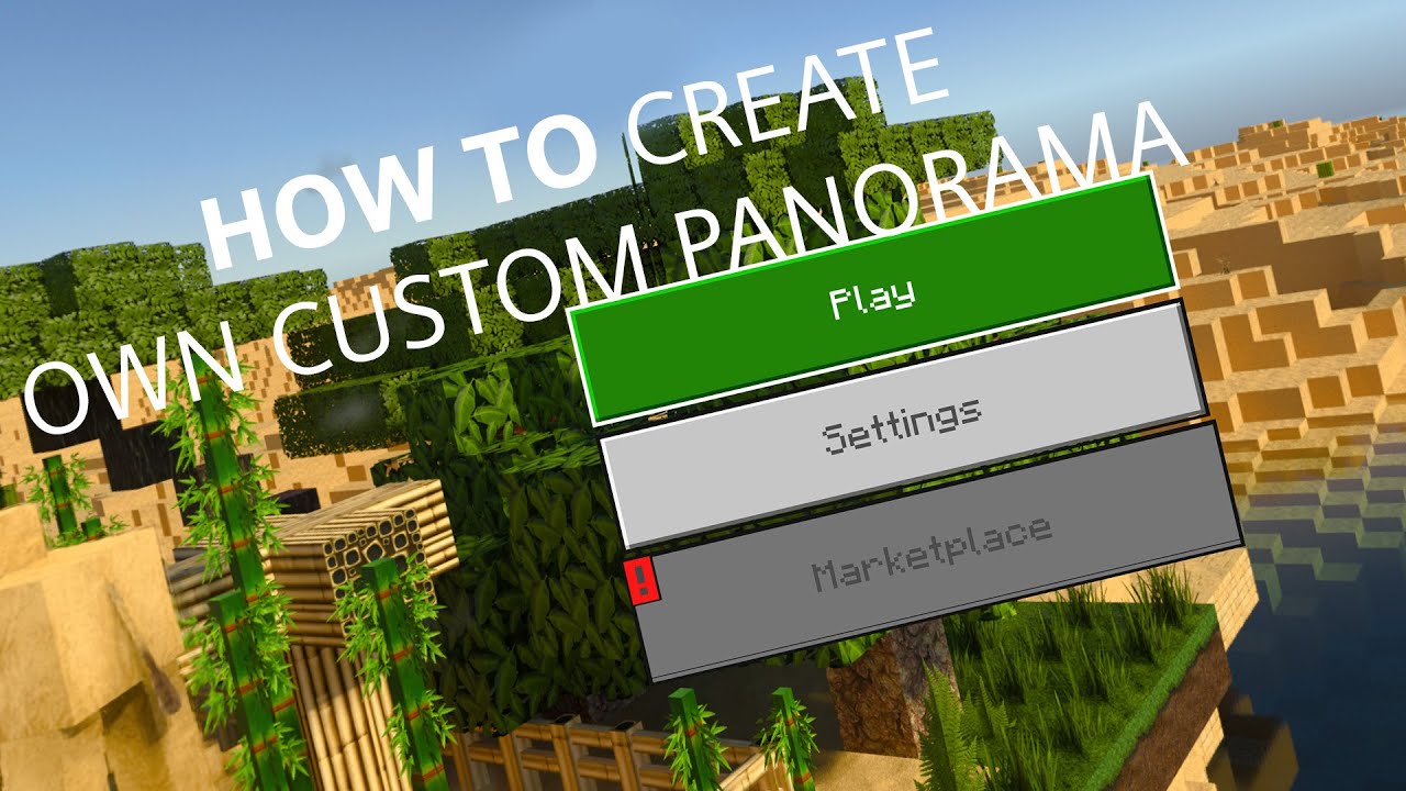 HOW TO make own custom panorama in Minecraft Bedrock / DOWNLOAD template files - YouTube