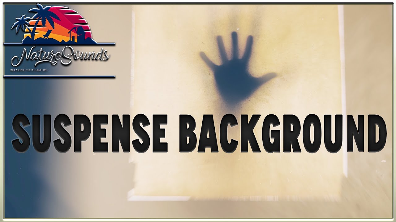 Suspense Background Music (V1.1) - YouTube