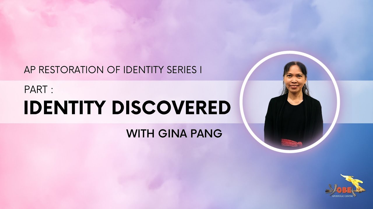 Restoration of Identity Series : Part 4 - Identity Discovered - YouTube