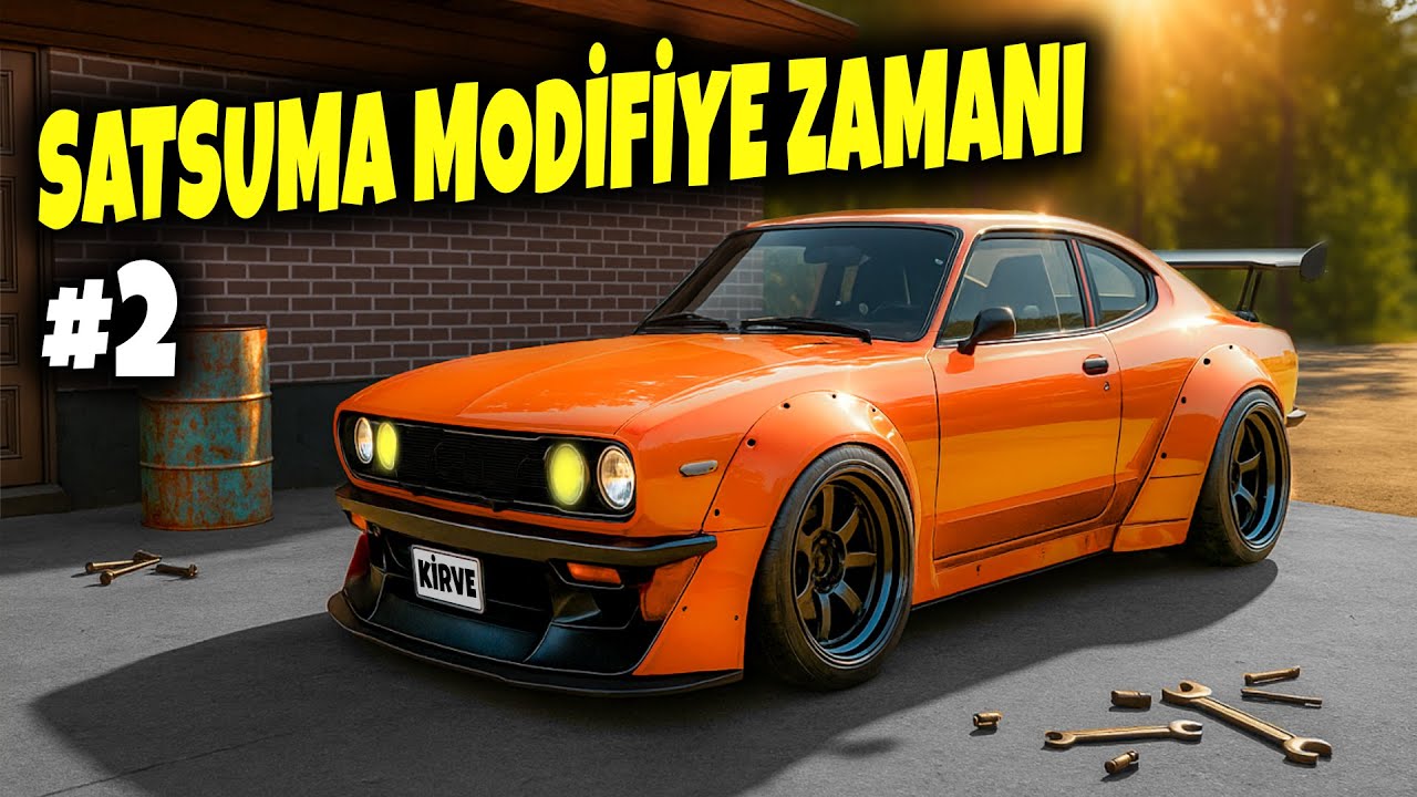 SATSUMA MODİFİYE ZAMANI - YARIŞA HAZIRLIK / MODLU My Summer Car / CANLI ...
