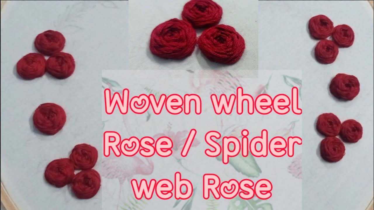 Woven wheel rose | Embroidery hoop | spider web | wagon wheel stitch ...