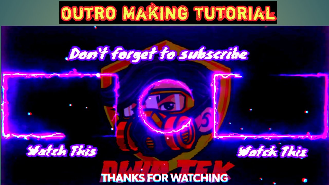 How To Make A Outro For YouTube Video || Outro Making Tutorial || - YouTube