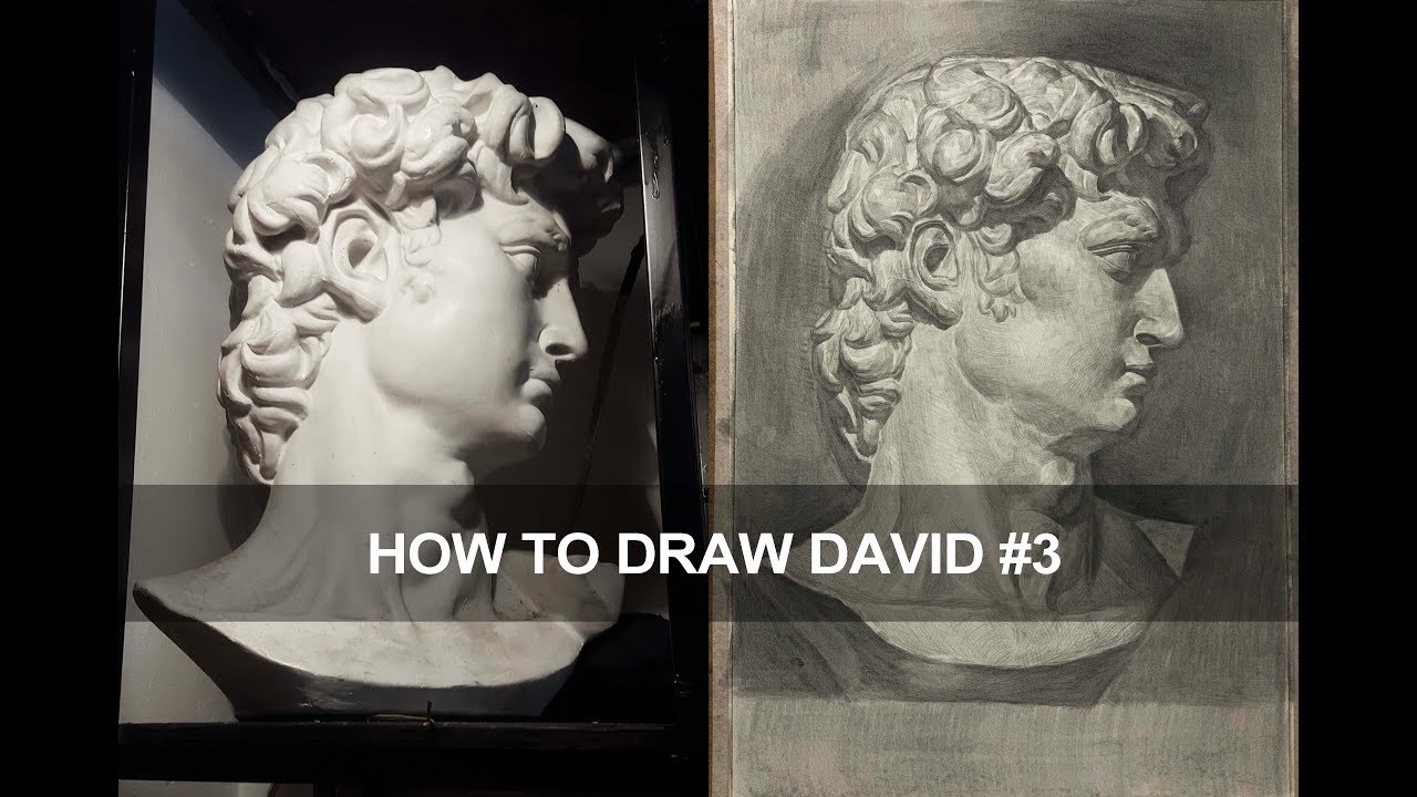 BA Art Center hướng dẫn vẽ tượng DAVID PART 3 ! - YouTube