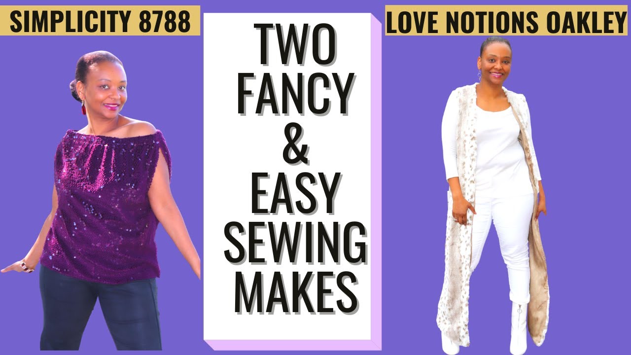 Two Fancy & Easy DIY Sewing Makes; Simplicity 8788 & Love Notions ...