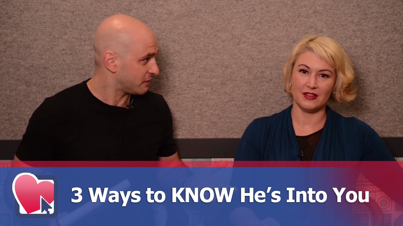 3 Ways to KNOW He's Into You - by Mike Fiore & Nora Blake - YouTube