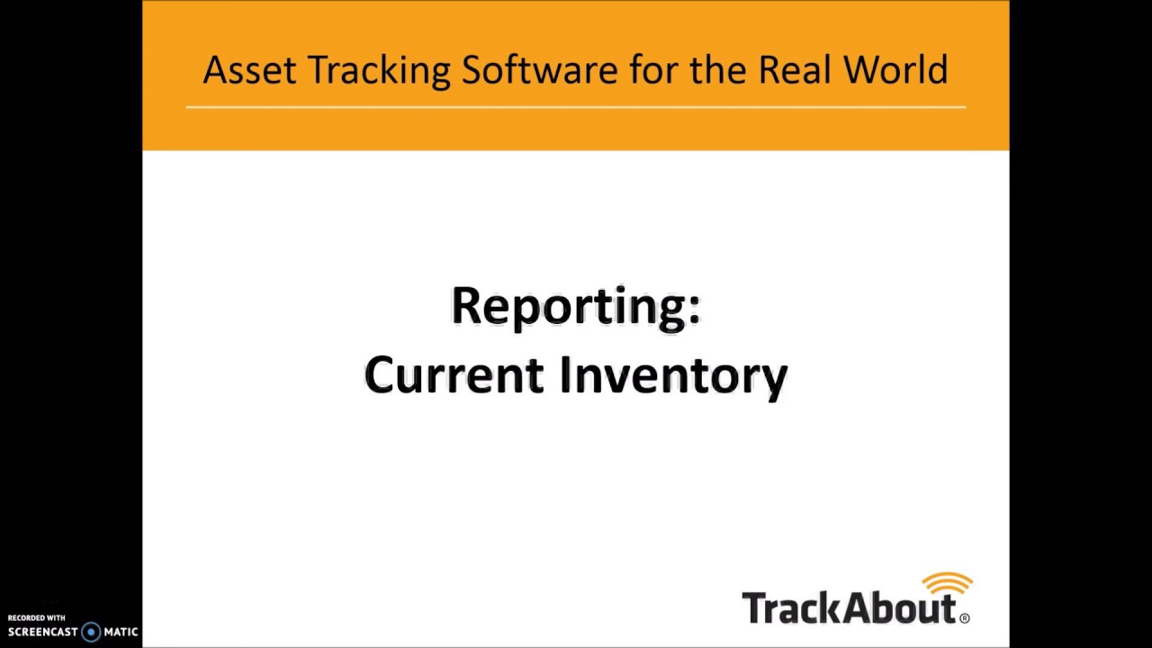 Asset Tracking - TrackAbout Tutorial - Current Inventory - YouTube