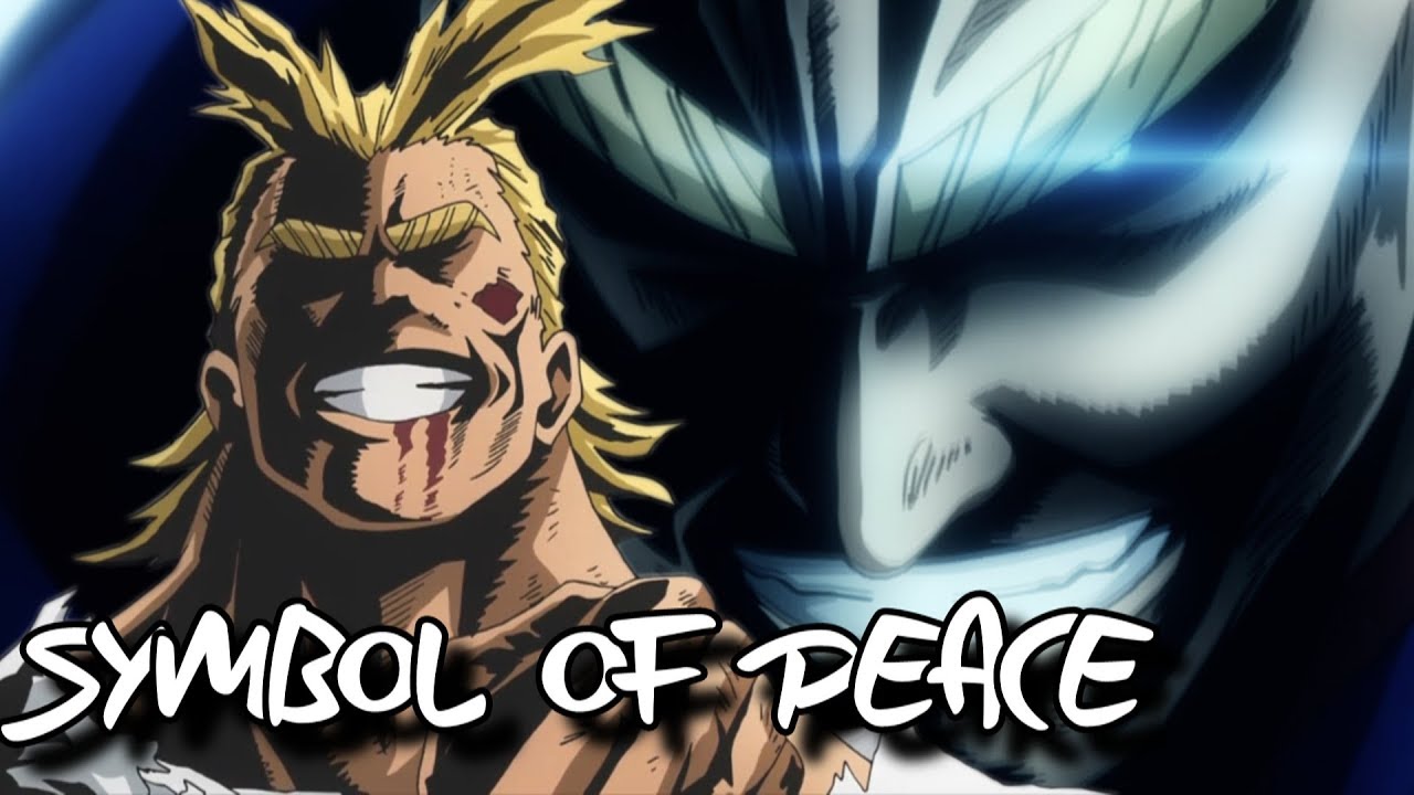 All Might - Symbol of Peace [AMV] - YouTube