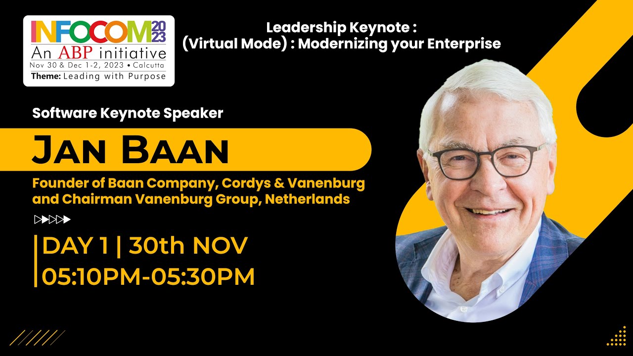 Modernizing your Enterprise Software | Jan Baan , Founder of Baan ...