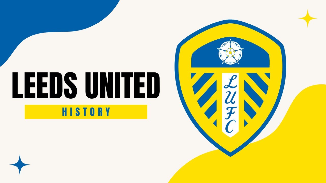 The White Rose of York | History of Leeds United Football Club - YouTube