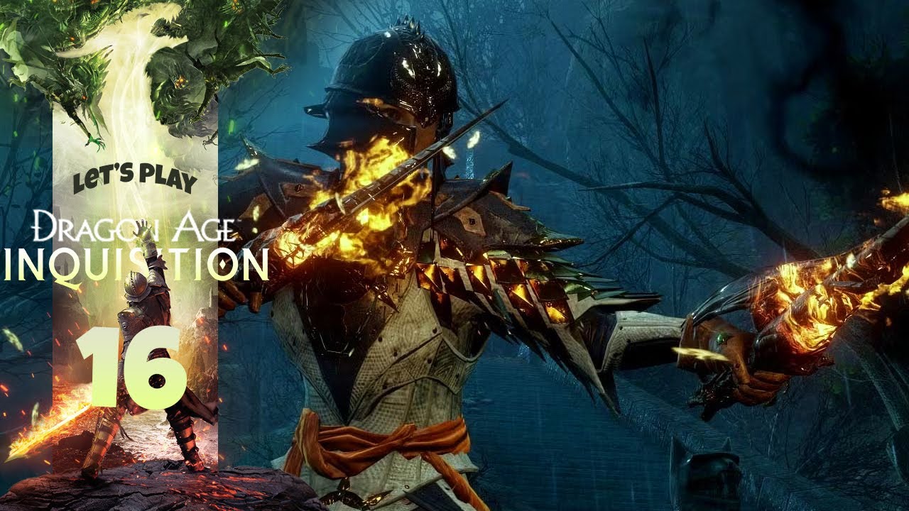 THE WAY OF THE TEMPEST | Dragon Age: Inquisition (Let's Play Part 16 ...