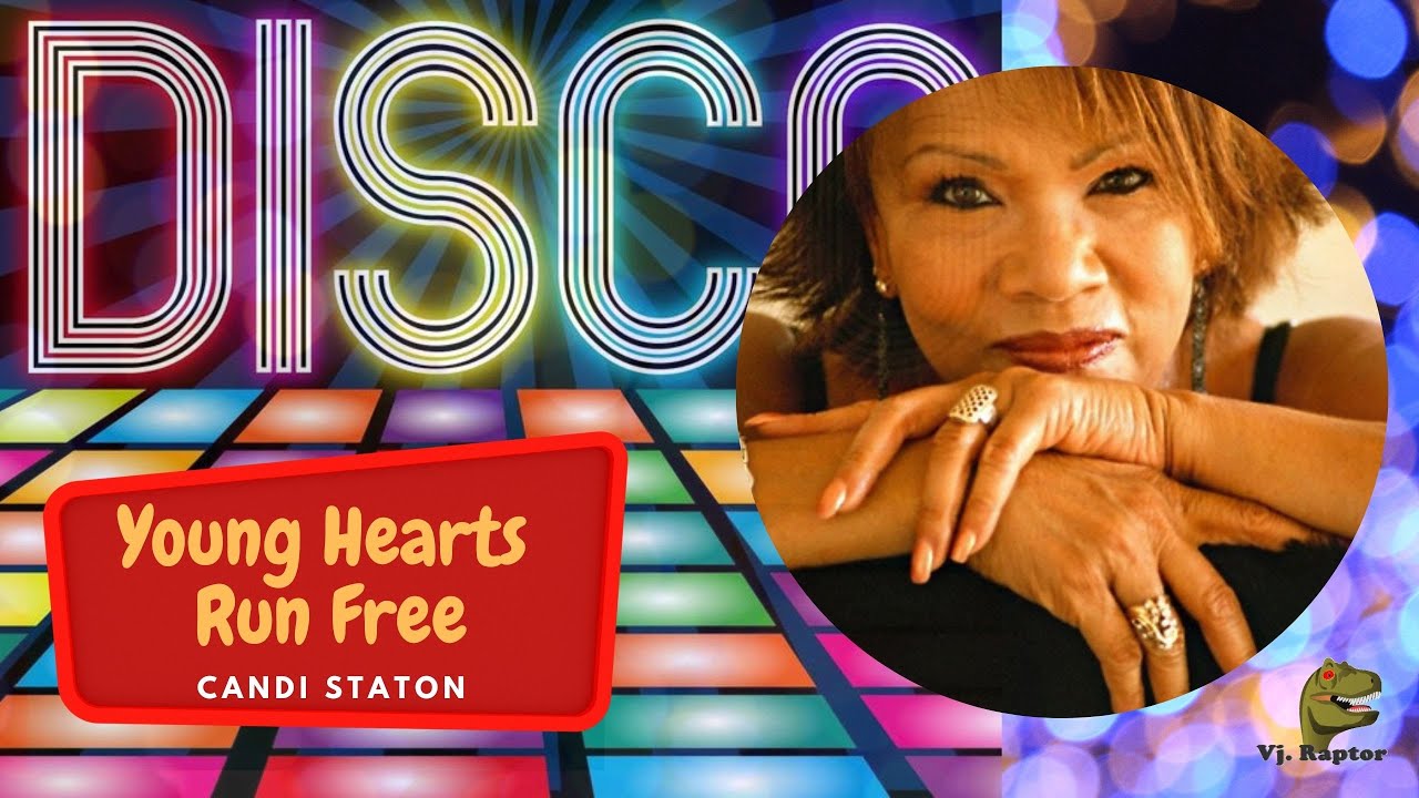 Young Hearts Run Free - Candi Staton - YouTube