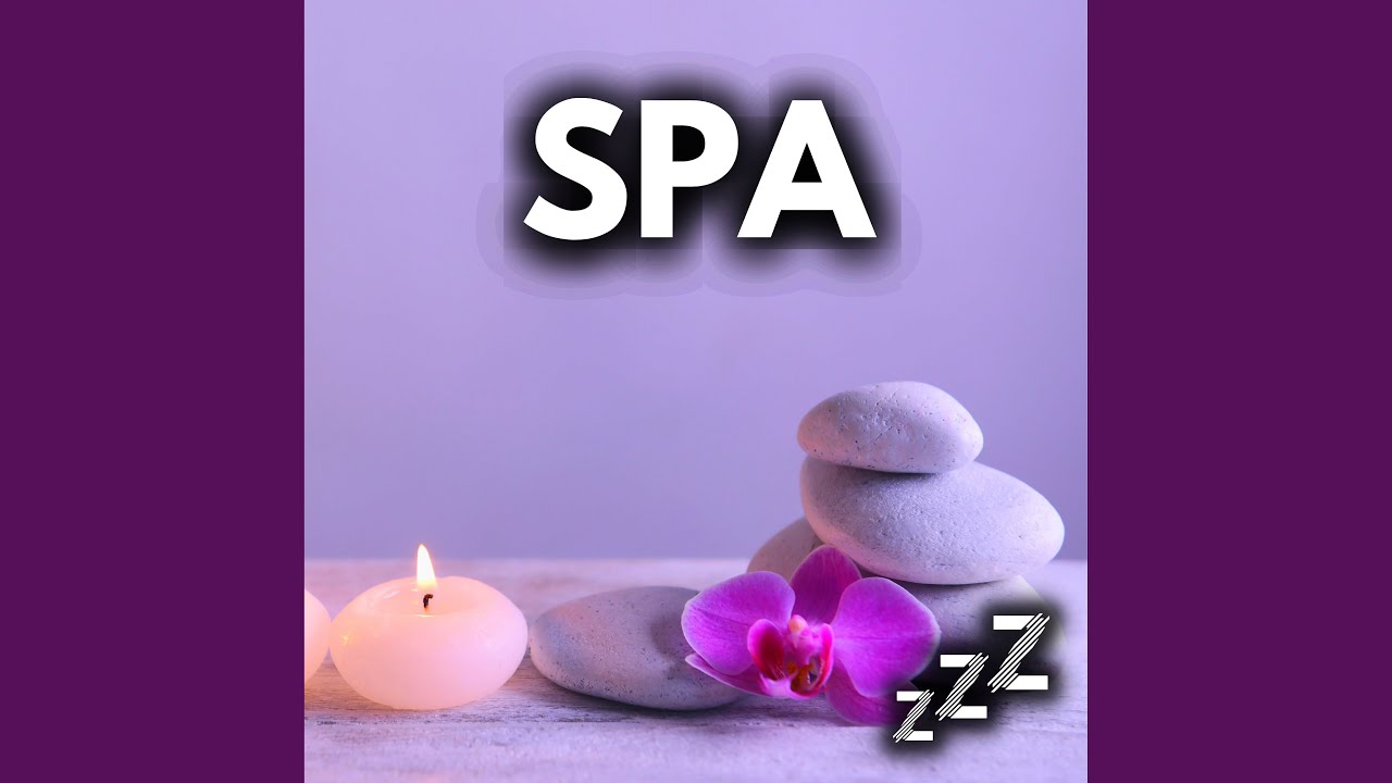 Soft Spa Music - YouTube Music
