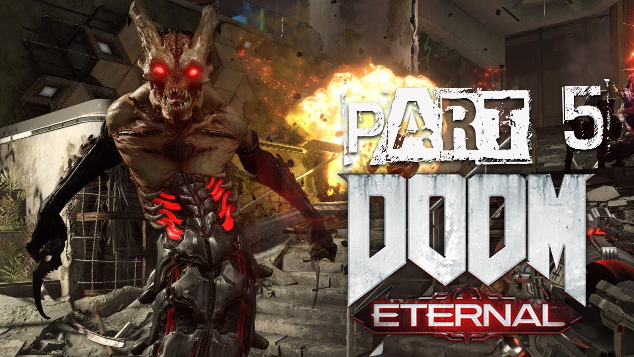 DOOM Eternal 2020 Gameplay PART 5 - YouTube