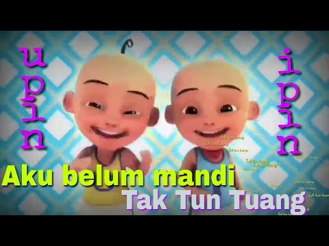Tak Tun Tuang Aku Belum Mandi Tak Tun Tuang || Versi Upin Ipin Terbaru