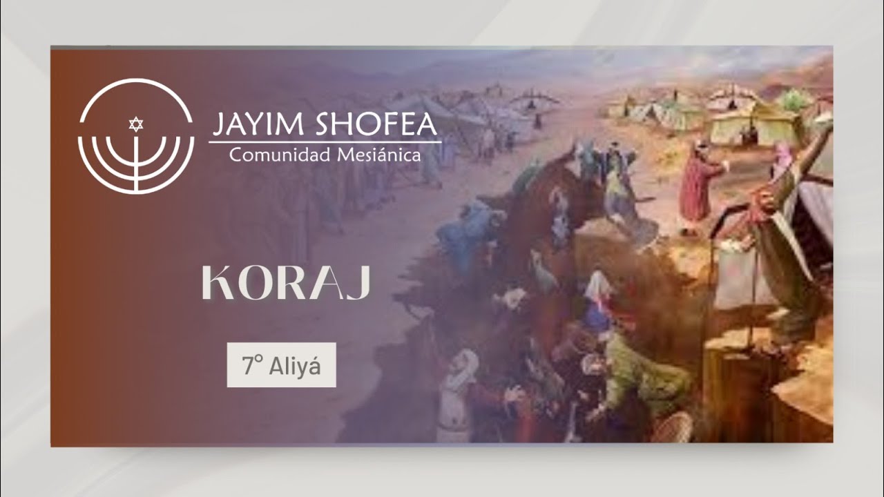 Parashá Koraj en minutos (5783) - Comentarios 7° Aliyá - YouTube