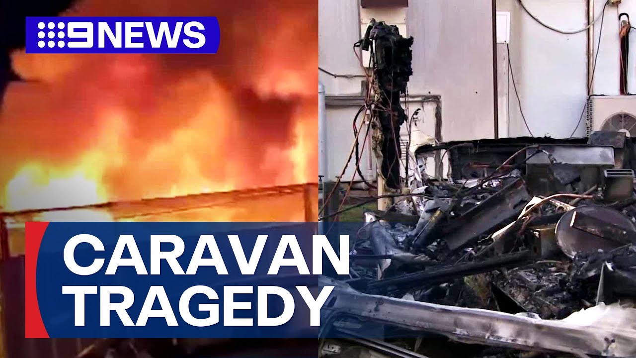 Person found dead after caravan fire in Melbourne's west | 9 News ...