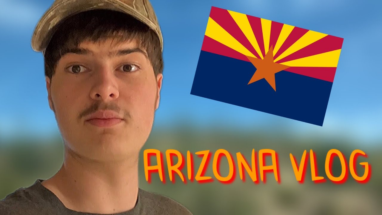 ARIZONA TRIP VLOG - YouTube