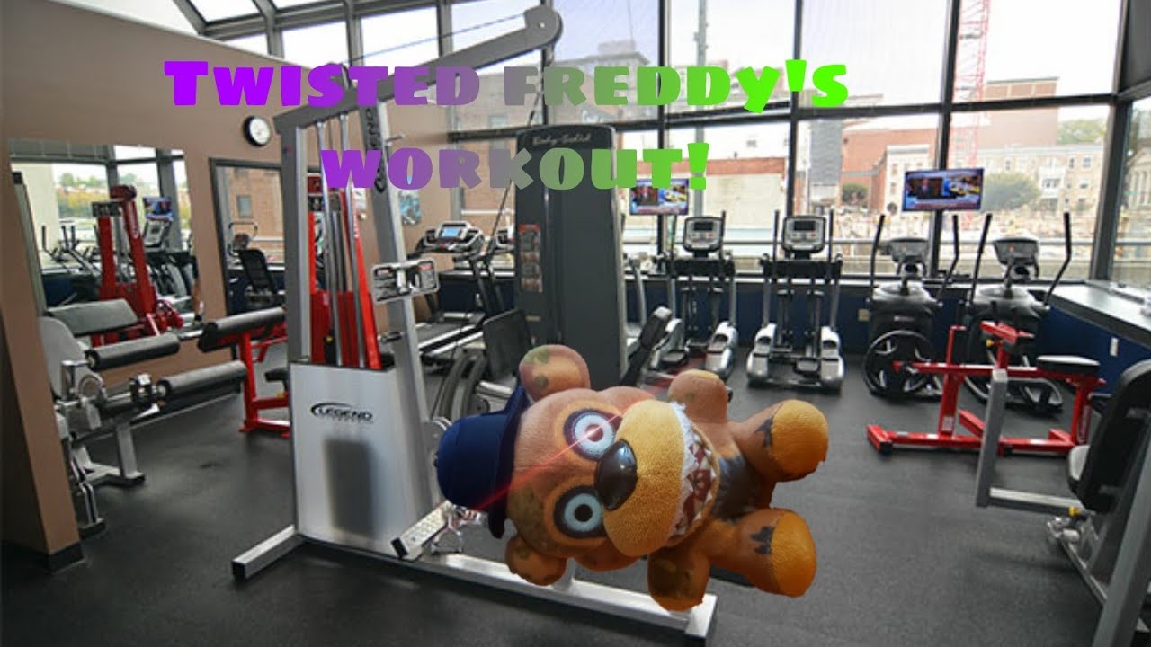 twisted freddy's workout! - YouTube