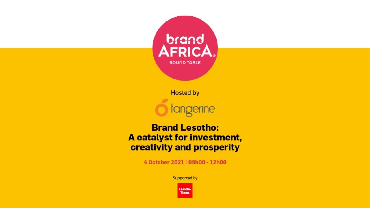 Brand Lesotho: A catalyst for investment creativity and prosperity ...