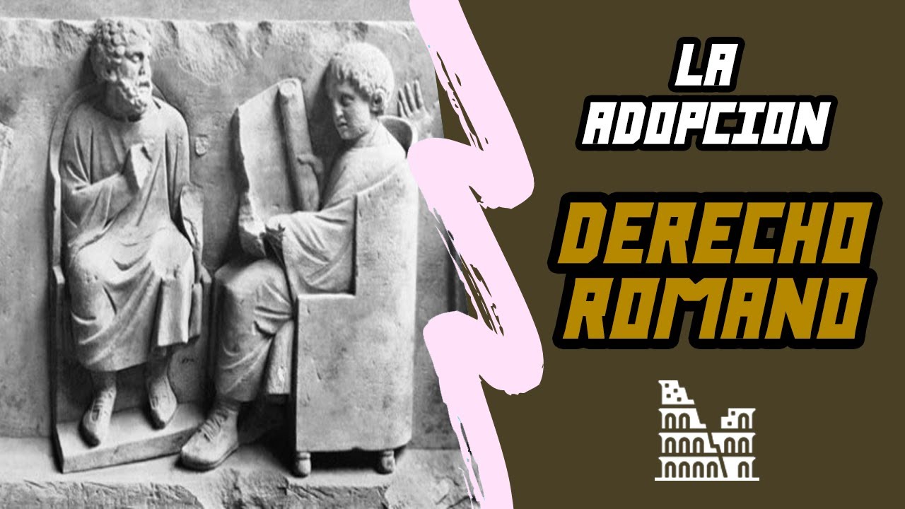 DERECHO ROMANO / tema 13 "La Adopción" - YouTube