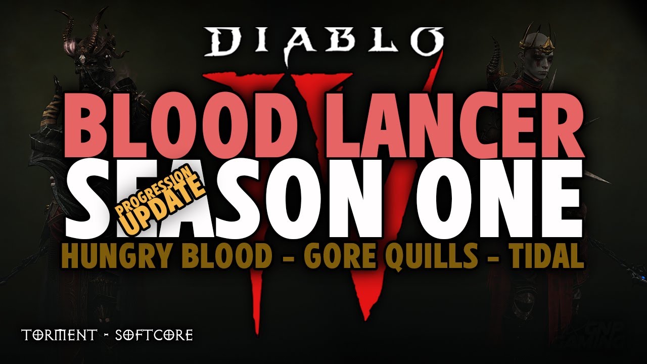 DIABLO 4 - S1 VIABLE - BLOOD LANCE WITH HUNGRY BLOOD, GORE QUILLS ...
