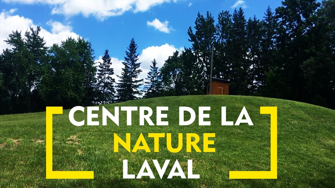 center de la nature in Laval best for activities - YouTube