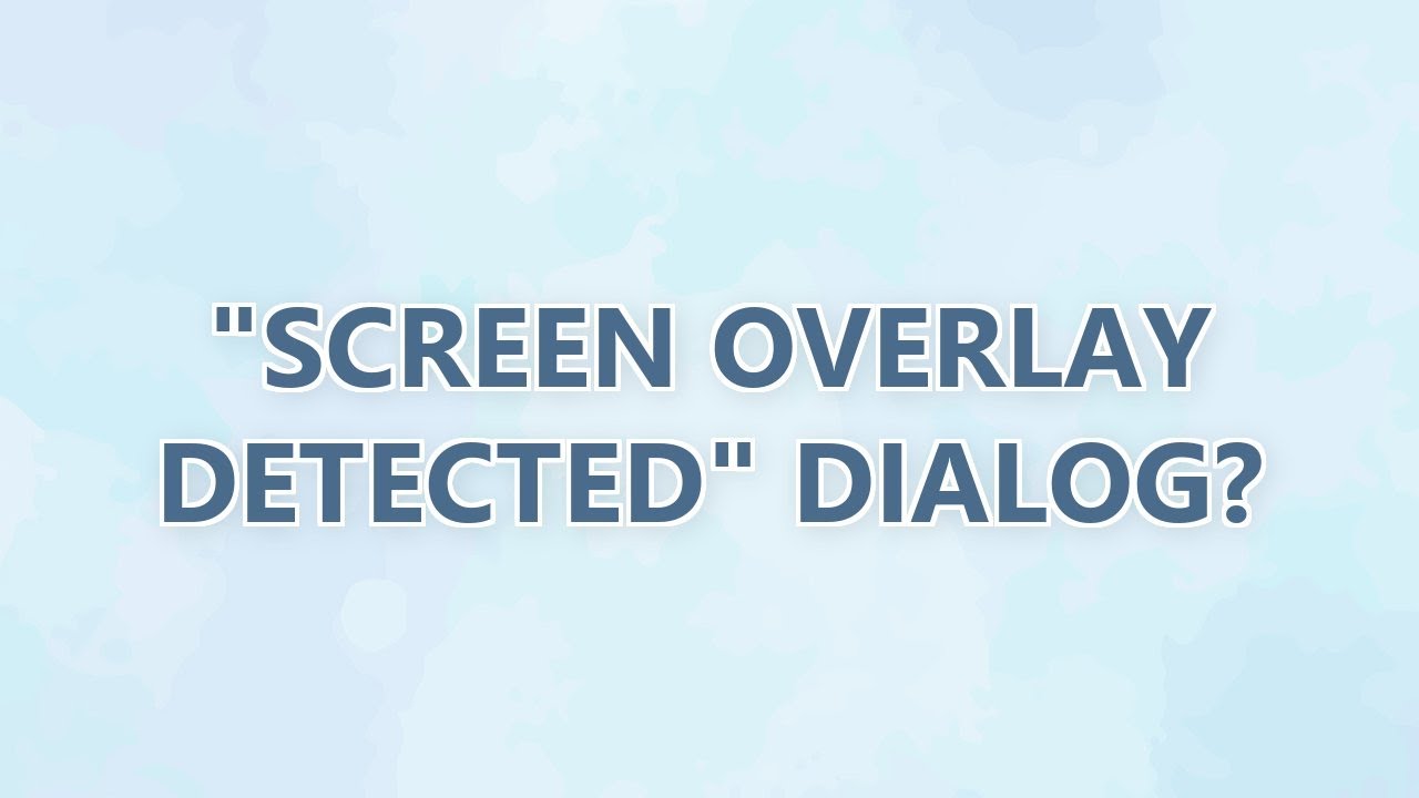 "Screen overlay detected" dialog? (3 SOLUTIONS!!) - YouTube