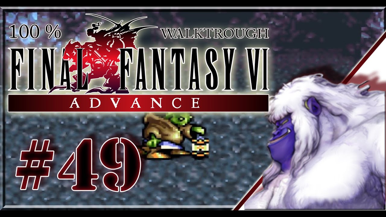 Die Yeti Höhle feat. Umaro ☠ ★ Final Fantasy VI | Part #49 [100%] [GBA ...