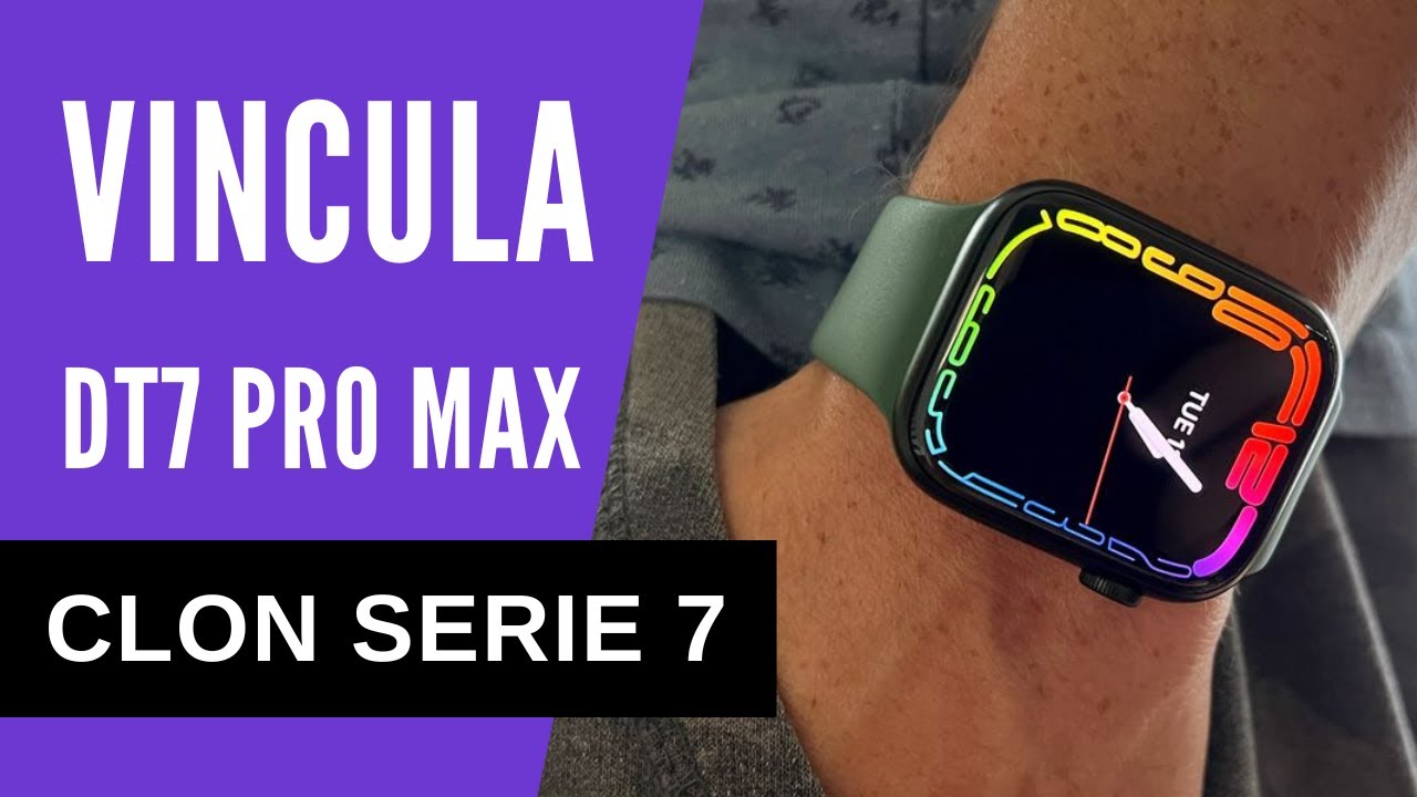 Vinculación del Smartwatch DT7 Pro Max | Réplica Apple Watch - YouTube