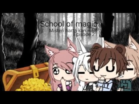 Gacha life Indonesia || School of magic Episode 2 || Fantasi - YouTube