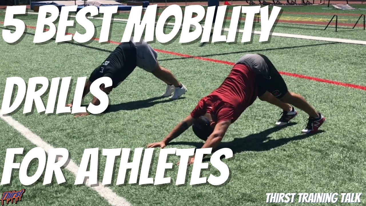 5 BEST Mobility Drills For Athletes - YouTube
